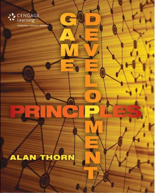 Game Development Principles by Alan Thorn | eBook | Barnes & Noble®