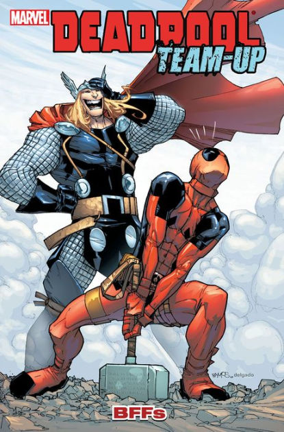 Deadpool Team-Up, Volume 3: BFFs by Cullen Bunn, Rob Williams, Shane ...