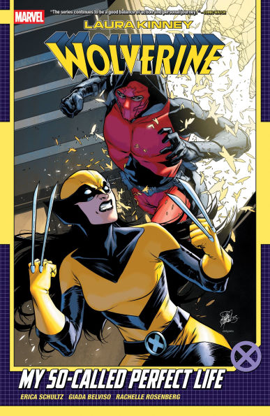 Laura Kinney: Wolverine Vol. 2 - My So-Called Perfect Life by Erica ...