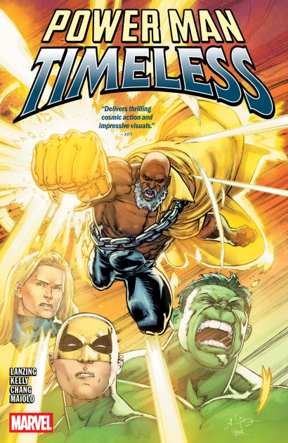 Power Man: Timeless by Collin Kelly, Jackson Lanzing, Juann Cabal ...
