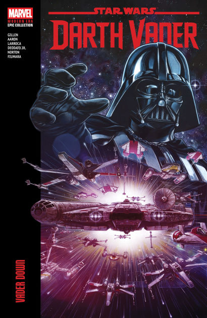 Star Wars: Darth Vader Modern Era Epic Collection: Vader Down by Kieron ...