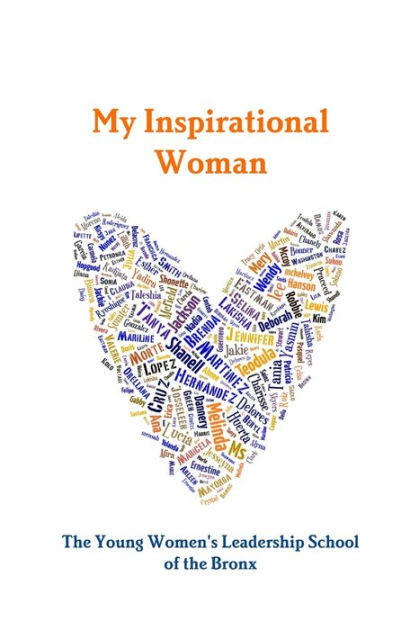 My Inspirational Woman by TYWLS Bronx, Paperback | Barnes & Noble®