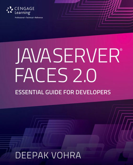 JavaServer Faces 2.0: Essential Guide for Developers by Deepak Vohra ...