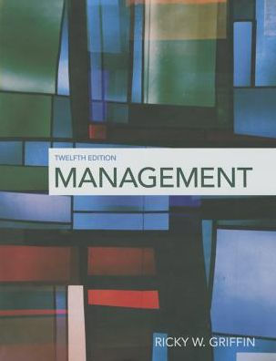 Management by Ricky W. Griffin, Hardcover | Barnes & Noble®