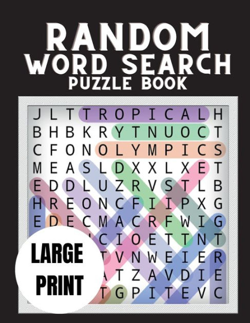 Random Word Search Puzzle Book: Wordsearch Books for Bored Adults ...