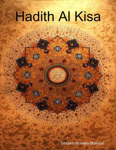 Hadith Al Kisa by Gholam Hossein Masoud | eBook | Barnes & Noble®
