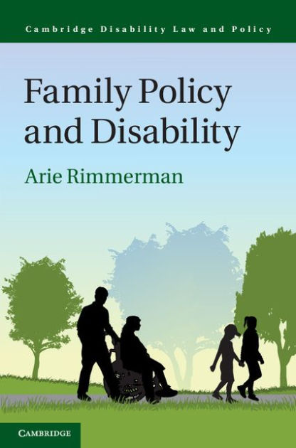 Family Policy and Disability by Arie Rimmerman | 9781107049178 ...