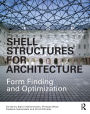 Shell Structures for Architecture: Form Finding and Optimization by Sigrid Adriaenssens | eBook ...