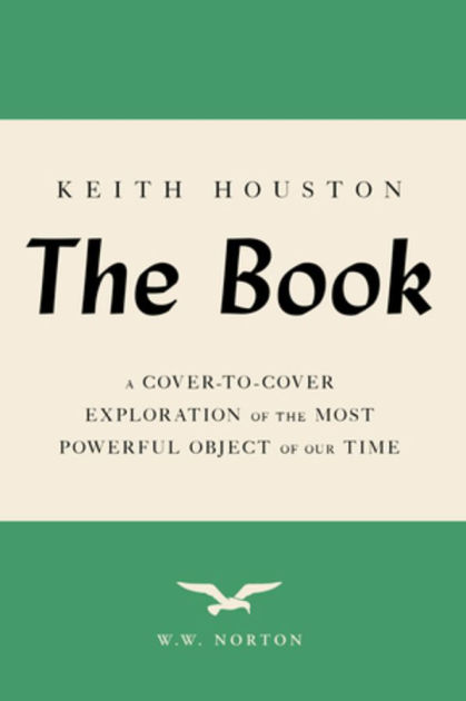 The Book: A Cover-to-Cover Exploration of the Most Powerful Object of ...