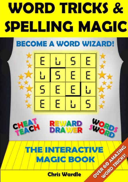 Word Tricks and Spelling Magic by Chris Wardle, Paperback | Barnes & Noble®