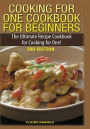 Cooking for One Cookbook for Beginners by Claire Daniels, Hardcover ...