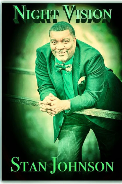 Night Vision by Stan Johnson, Paperback | Barnes & Noble®