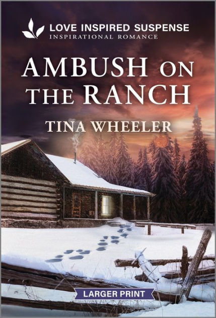 Ambush on the Ranch by Tina Wheeler, Paperback | Barnes & Noble®