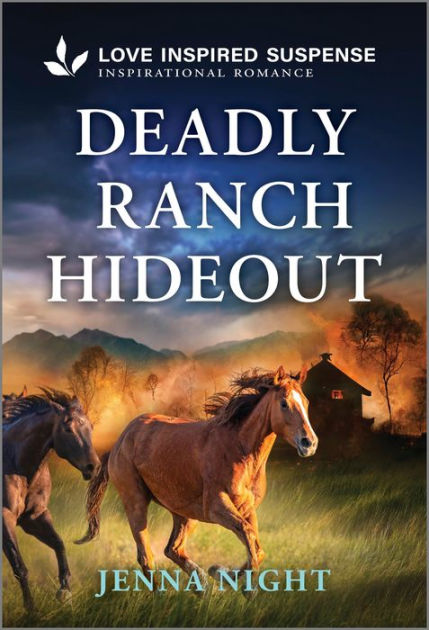 Deadly Ranch Hideout by Jenna Night, Paperback | Barnes & Noble®