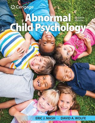 Abnormal Child Psychology / Edition 7 by Eric J Mash, David A Wolfe ...