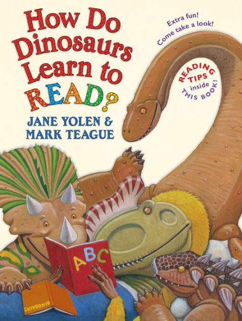 How Do Dinosaurs Learn to Read? by Jane Yolen, Mark Teague, Hardcover ...