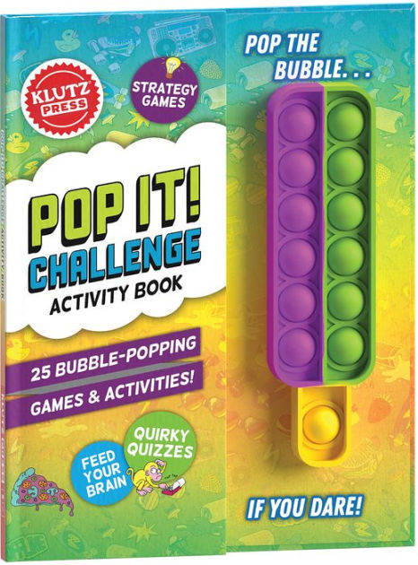 Pop-It Challenge Activity Book by Editors of Klutz, Hardcover | Barnes ...