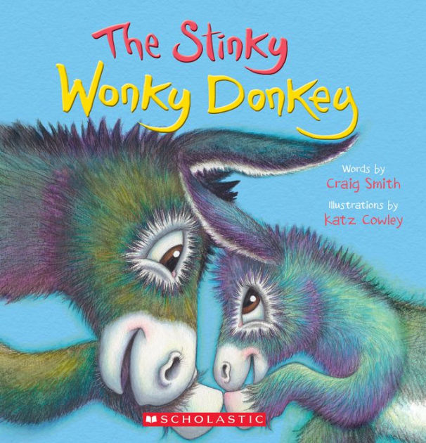 The Stinky Wonky Donkey (A Wonky Donkey Book) by Craig Smith, Katz ...