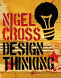 Design Thinking: Understanding How Designers Think and Work by Nigel ...
