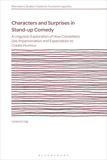 Characters and Surprises in Stand-up Comedy: A Linguistic Exploration ...