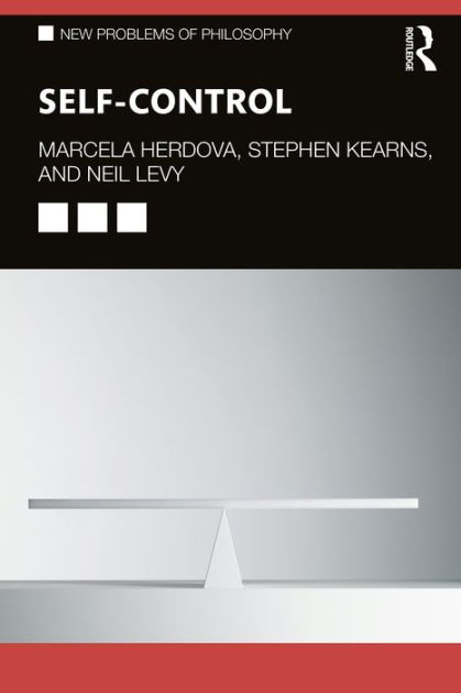 Self-Control by Marcela Herdova, Stephen Kearns, Neil Levy, Paperback ...