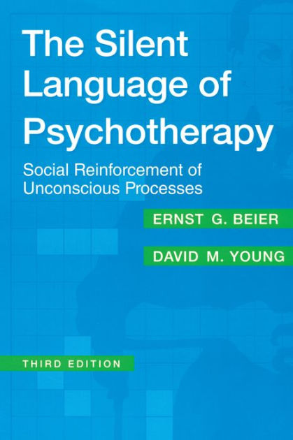 The Silent Language of Psychotherapy: Social Reinforcement of ...