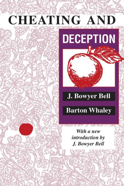 Cheating and Deception by J. Bowyer Bell, Barton Whaley, Paperback ...
