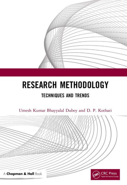 Research Methodology: Techniques and Trends by Umesh Kumar B Dubey, D P ...