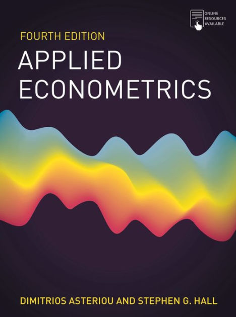Applied Econometrics by Dimitrios Asteriou, Stephen G. Hall, Paperback ...