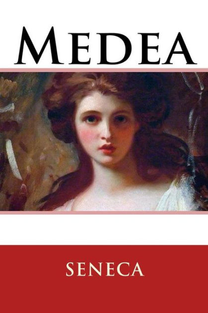 Medea by Seneca | eBook | Barnes & Noble®