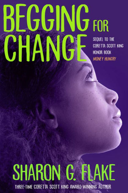 Begging for Change by Sharon G. Flake, Paperback | Barnes & Noble®