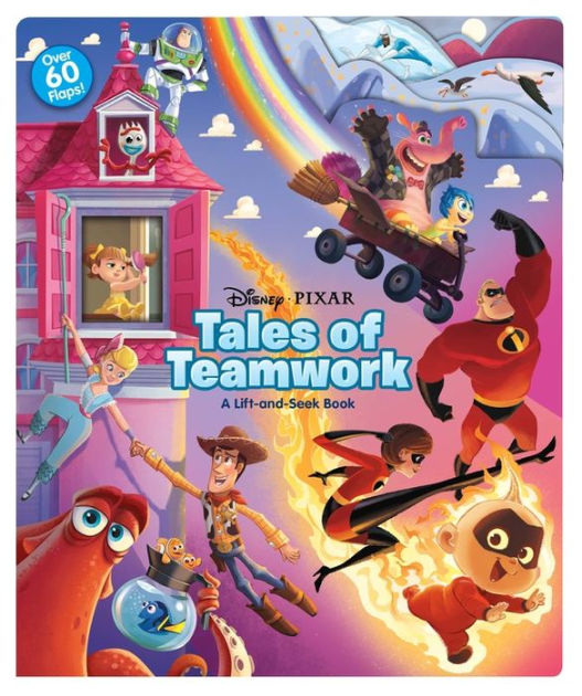 Disney*Pixar Tales of Teamwork: A Lift-and-Seek Book by Megan Roth ...