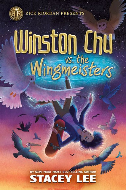 Winston Chu vs. the Wingmeisters by Stacey Lee, Hardcover | Barnes & Noble®
