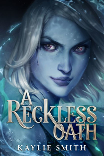 A Reckless Oath by Kaylie Smith, Hardcover | Barnes & Noble®