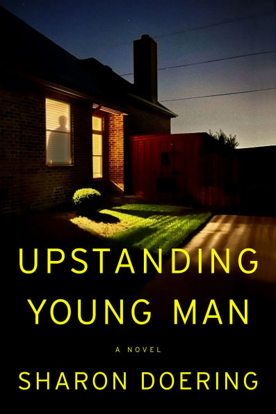 Upstanding Young Man by Sharon Doering, Paperback | Barnes & Noble®