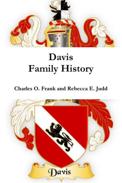Davis Family History by Rebecca E. Judd, Paperback | Barnes & Noble®