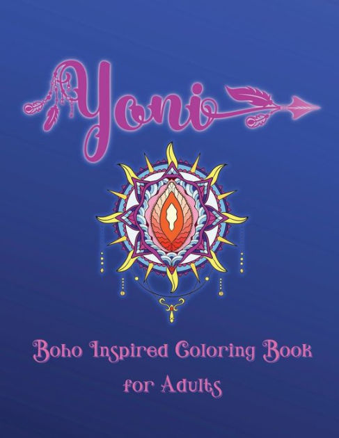 Yoni Boho Inspired Coloring Book for Adults by Zemyron Creations ...
