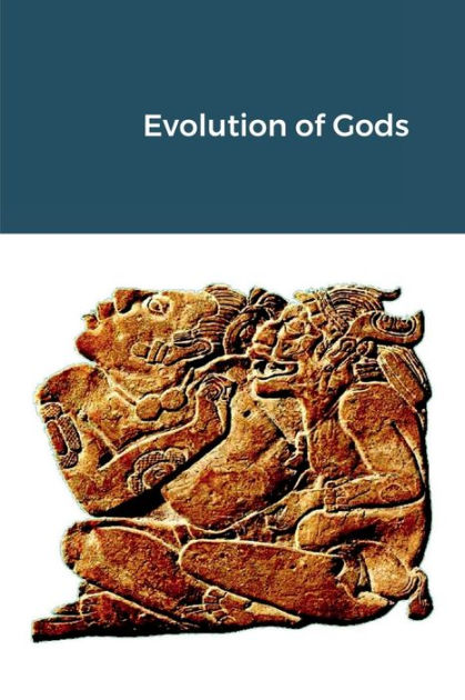 Evolution of Gods by Hassan Rasheed, Paperback | Barnes & Noble®