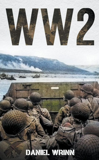 Ww2 by Daniel Wrinn, Paperback | Barnes & Noble®