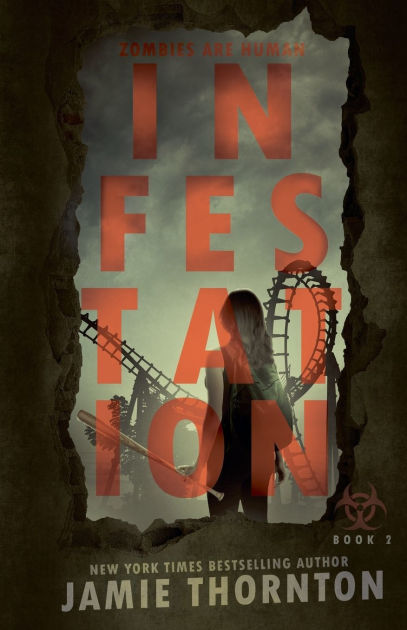 Infestation (Zombies Are Human, Book Two) by Jamie Thornton, Paperback ...