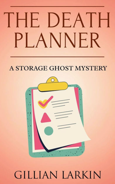 The Death Planner by Gillian Larkin, Paperback | Barnes & Noble®