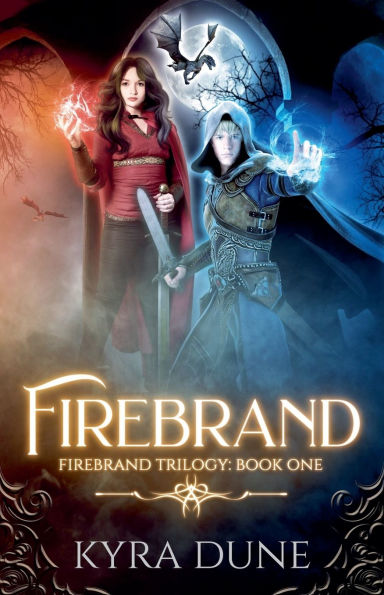 Firebrand by Kyra Dune, Paperback | Barnes & Noble®