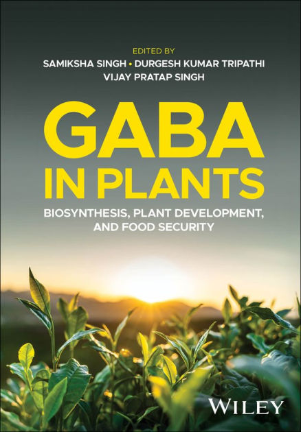 GABA in Plants: Biosynthesis, Plant Development, and Food Security by ...