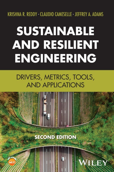 Sustainable and Resilient Engineering: Drivers, Metrics, Tools, and ...