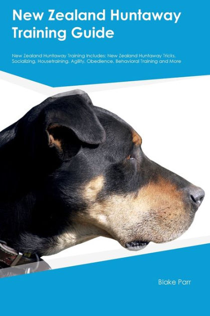 New Zealand Huntaway Training Guide New Zealand Huntaway Training ...