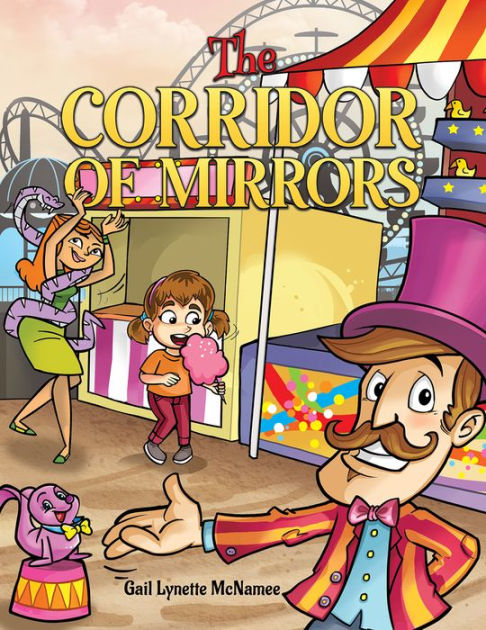 The Corridor of Mirrors by Gail Lynette McNamee | eBook | Barnes & Noble®