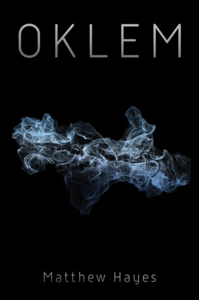Oklem by Matthew Hayes | eBook | Barnes & Noble®