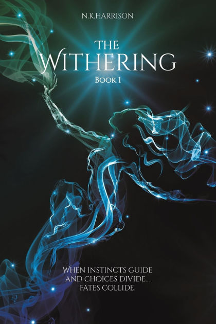 The Withering: Book 1 of the Encia Trilogy by N K Harrison, Paperback ...