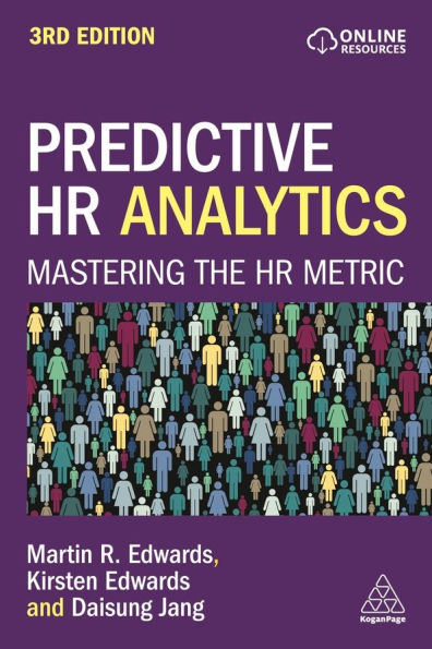 Predictive HR Analytics: Mastering the HR Metric by Martin Edwards, Kirsten Edwards, Daisung ...