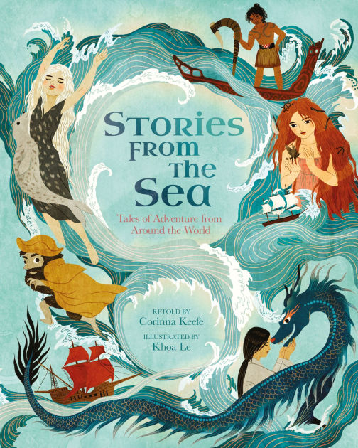 Stories from the Sea: Tales of Adventure from Around the World by ...